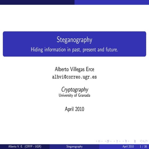 Steganography: Hiding information in past, present and future. | PDF