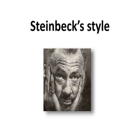 Steinbeck’s style | PPTX