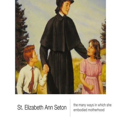 Mother's Day: St. Elizabeth Ann Seton | PDF