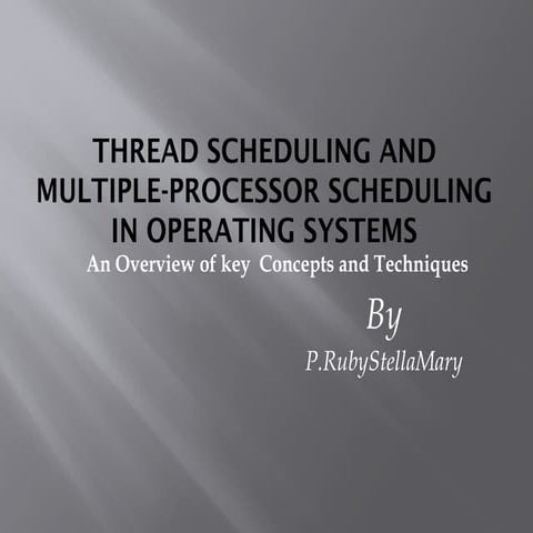Thread Scheduling and Multiple-Processor_os.pptx