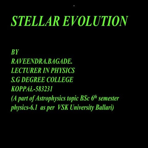 Stellar Evolution by Raveendra Bagade | PPT