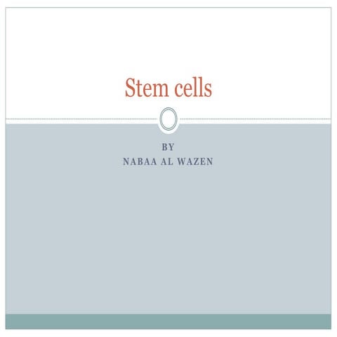 Stem cells | PPTX | Biological Sciences | Science