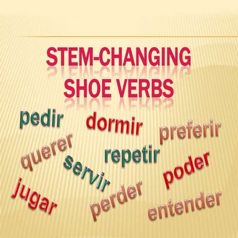 Stem changing verbs | PPTX