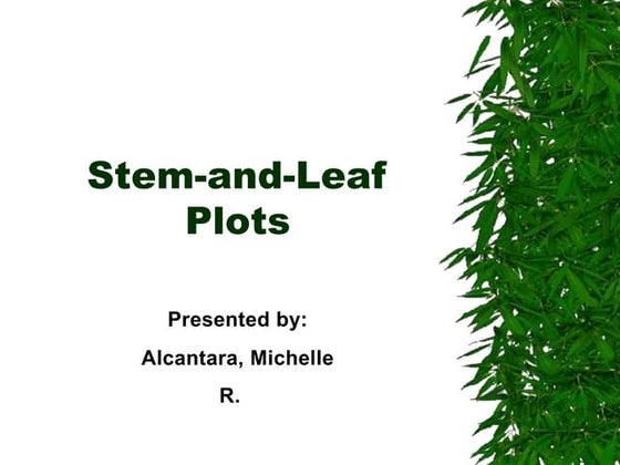 Stem and-leaf plots | PPT
