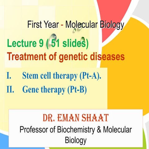 Comprehensive Overview of Stem Cell Therapy and Gene Therapy in ...