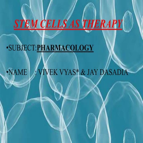 Stem Cells as Therapy | PPT