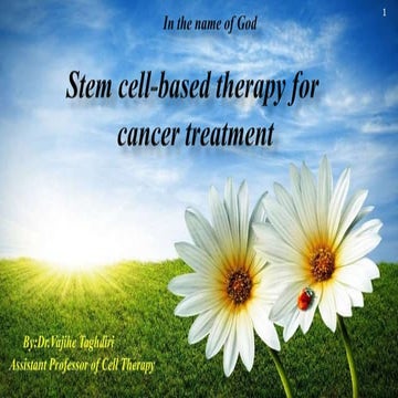 Stem cell- based therapy for cancer treatment | PPTX