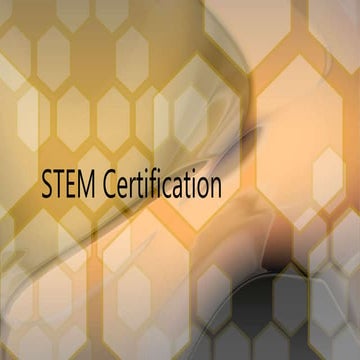 Stem certification presentation | PPTX