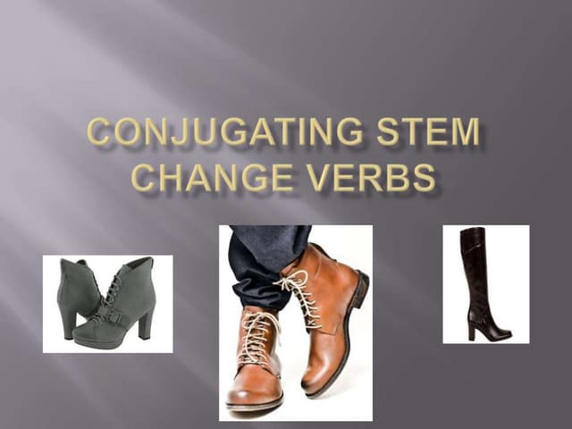 Stem changing Verbs | PPT