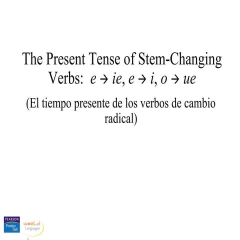 Stem changers | PPT