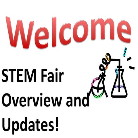Stem Fair Parent Presentation 2015 | PPT