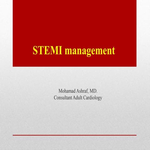 MANAGEMENT OF STEMI IN MALAYSIA(CPG).pptx
