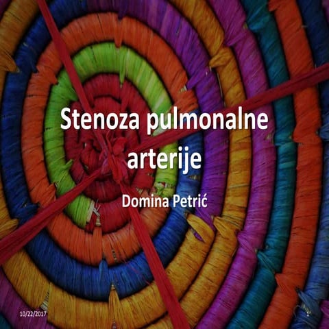 Stenoza pulmonalne arterije | PPT
