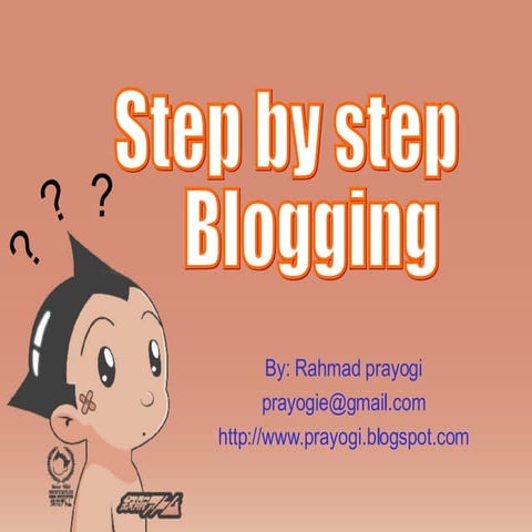 step by step blogging | PPT