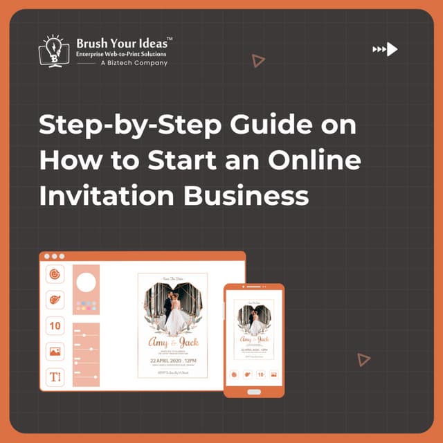 A Step-by-Step Guide on How to Start an Online Invitation Business | PDF
