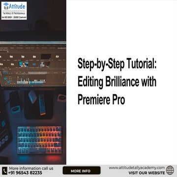 Step-by-Step-Tutorial-Editing-Brilliance-with-Premiere-Pro.pptx