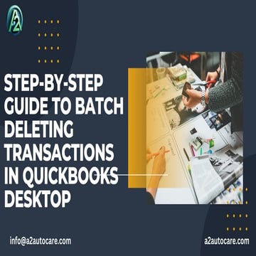 Step-by-Step Guide to Batch Deleting Transactions in QuickBooks Desktop | PDF