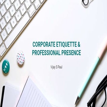 Corporate Etiquette and Professional Presence | PPTX