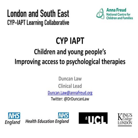 CYP IAPT: Children & Young People's Improving Access to Psychological ...