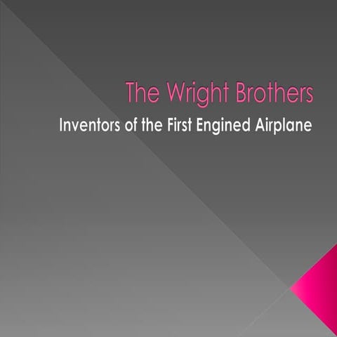 The Wright Brothers Pptx