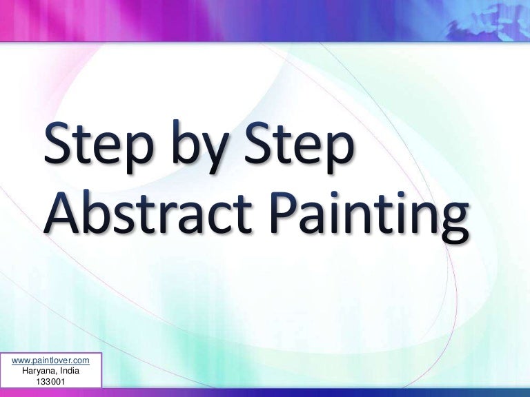 Step by Step Abstract Painting
