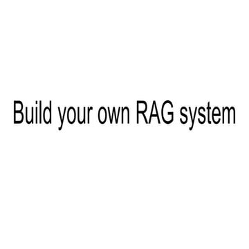 社内勉強会資料_StepByStep Build own RAG. . | PPT