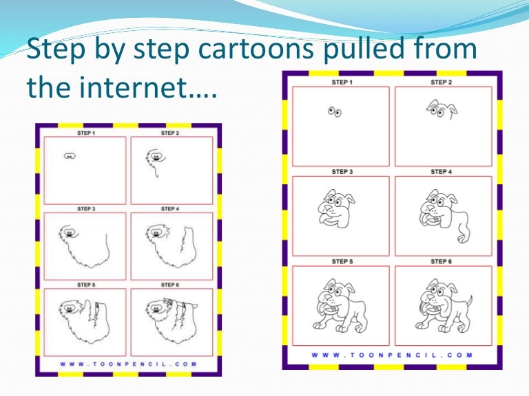 Step by step cartoons