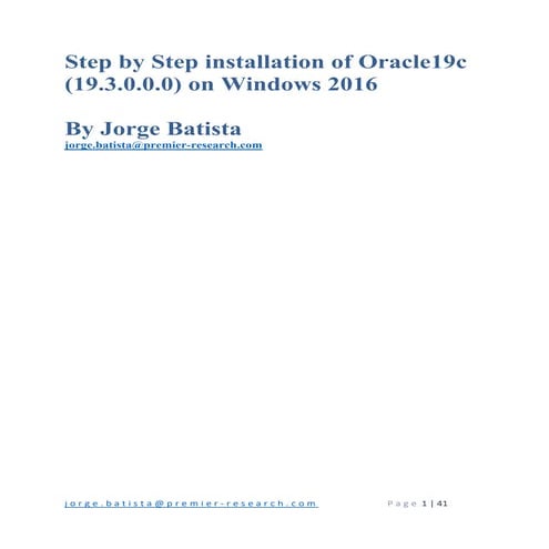 Step By Step Installation Of Oracle19c 19 3 0 0 0 On Windows 2016 Pdf