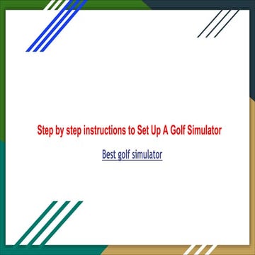 Step by step instructions to set up a golf simulator | PDF