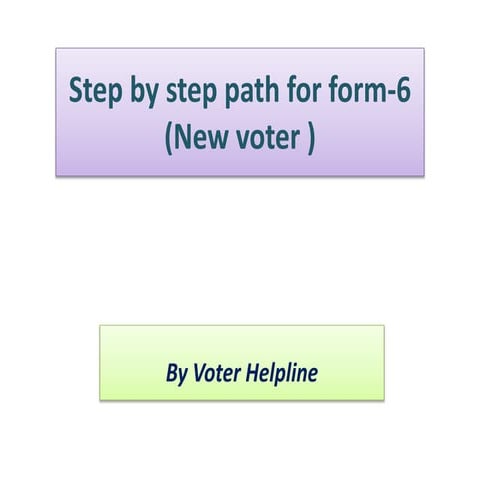 Step by step path for form-6 (New.pptx