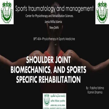 Shoulder joint Bio-Mechanics and Sports Specific Rehabilitation | PPT