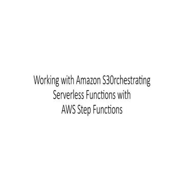 step function is the most important tpoic in AWS | PPT
