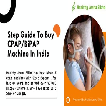Step Guide To Buy CpapBipap Machine In India- PPT.pptx