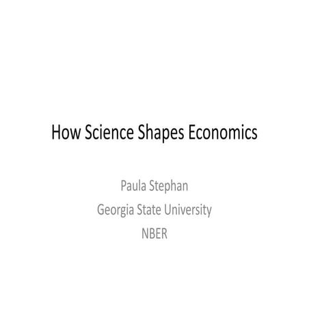 Stephan - How economics shapes science.pdf