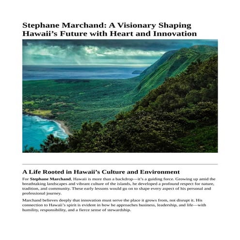 Stephane Marchand: A Visionary Shaping Hawaii’s Future with Heart and Innovation | PDF