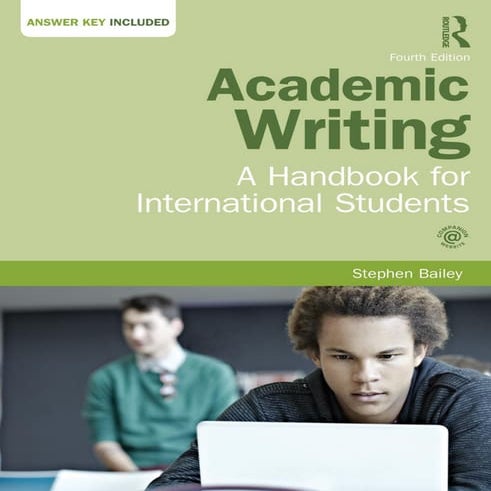 Stephen Bailey-Academic Writing_ A Handbook for International Students-Routledge (2014).pdf