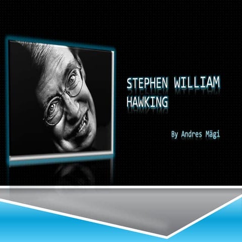 Stephen hawking | PPTX