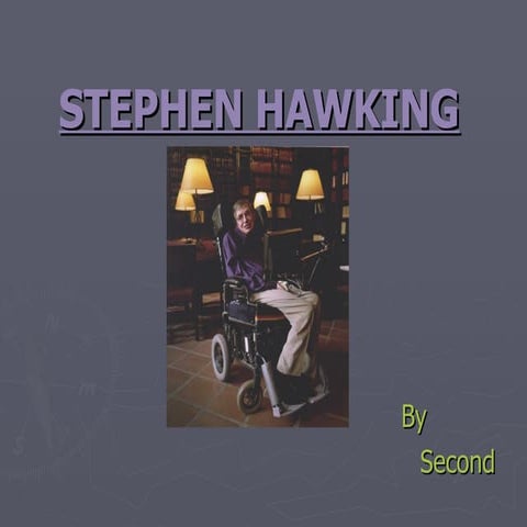 Stephen Hawking | PPT