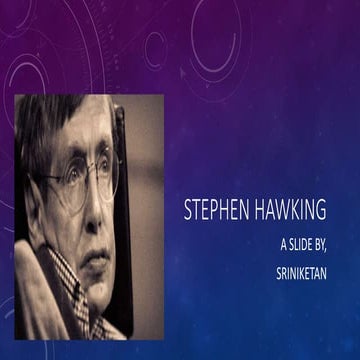 Stephen Hawking | PPT