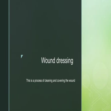 step of wound dressing .pptx how to learn speaking very well | PPTX