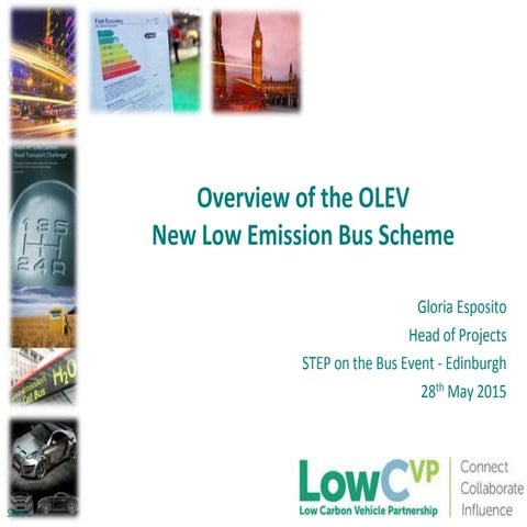 STEP on the Bus - Session 4.2 - OLEV Low Emission Bus Scheme_Gloria ...