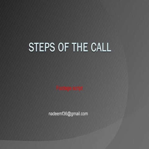 Steps Of The Call | PPT