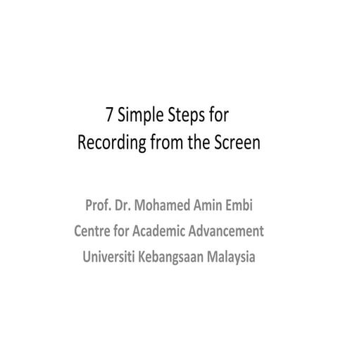 Steps for Recording the Screen by Mohamed Amin Embi | PPT