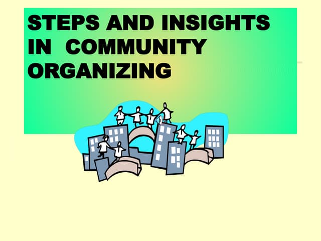 Phases of community organisation | PPTX