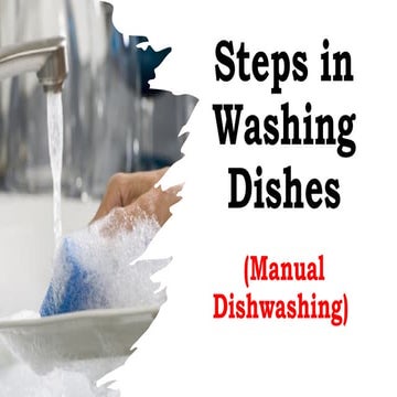 Steps in Manual Dishwashing.pptxcookery9 | PPTX