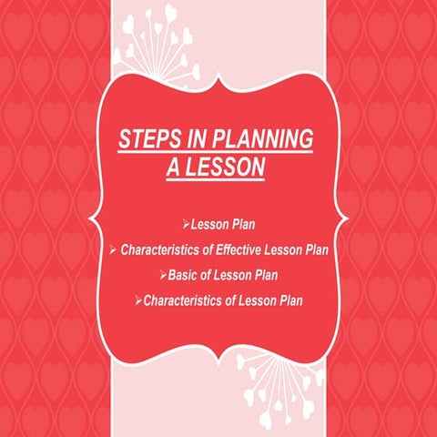 Steps in planning a lesson