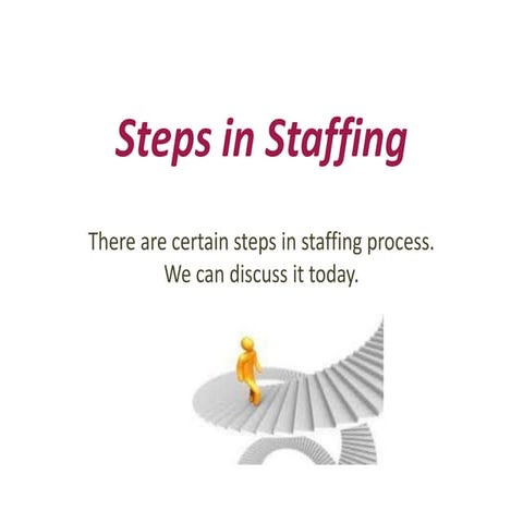 Steps in staffing | PPTX
