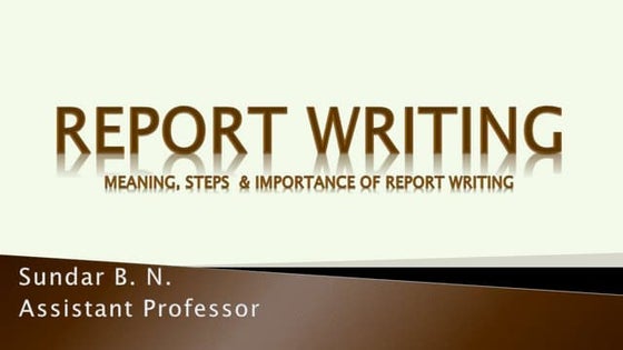 Report Writing - Structure of Report Writing | PPTX
