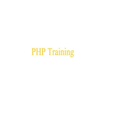 PHP Training | DOC | Web Development | Internet