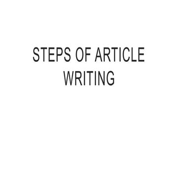 Comprehensive Guide to Effective Article Writing: Types, Format, and ...